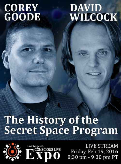 Corey Goode and David Wilcock Live Stream from the Conscious Life Expo ...